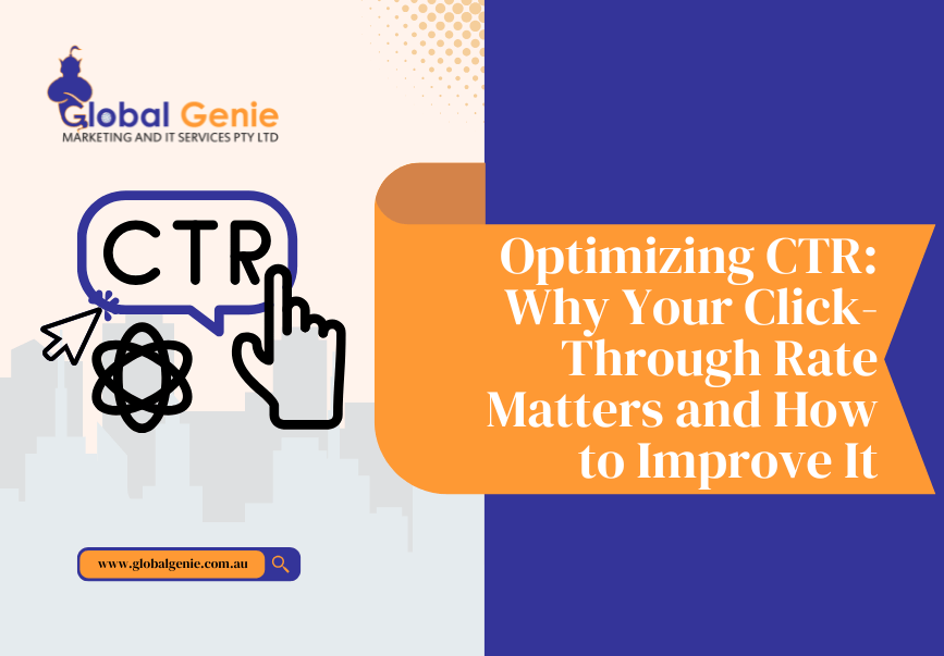 Optimizing CTR: Why Your Click-Through Rate Matters and How to Improve It